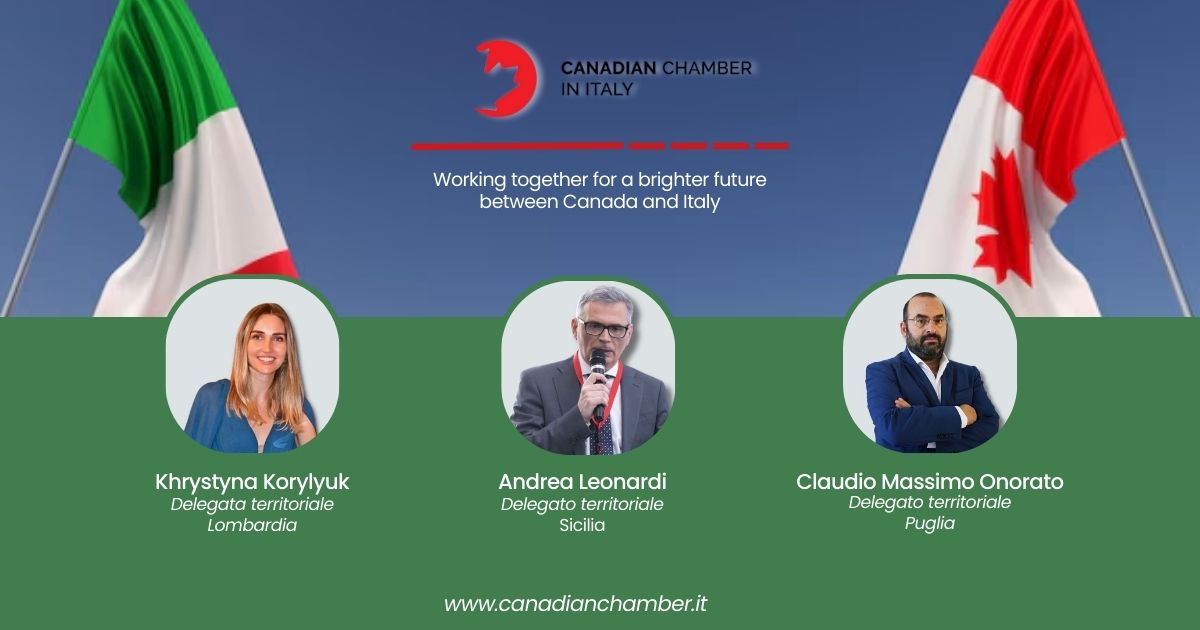 Appoints new Territorial Delegates. Canadian Chamber in Italy ...